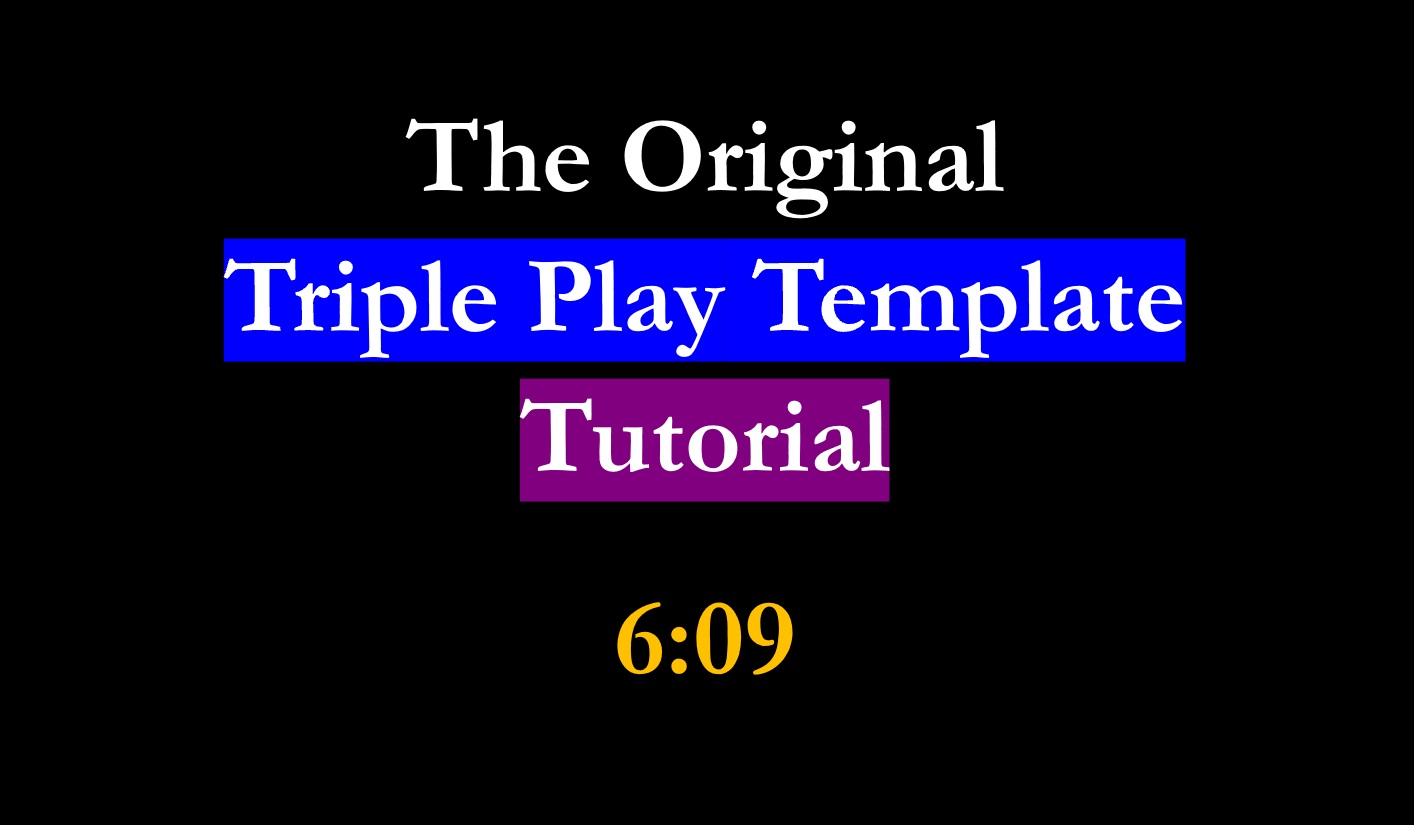 The Original Triple Play Template Tutorial - 6:09 - Team Sales Coach